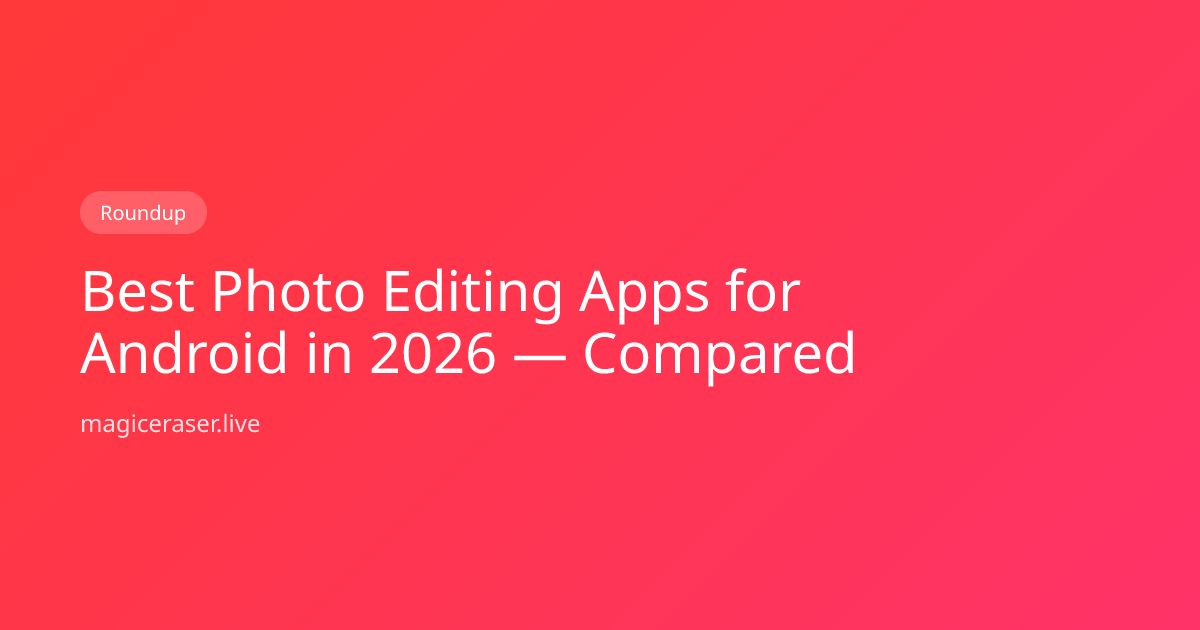 Aplikasi Edit Foto Terbaik untuk Android di 2026 — Perbandingan Pilihan ...